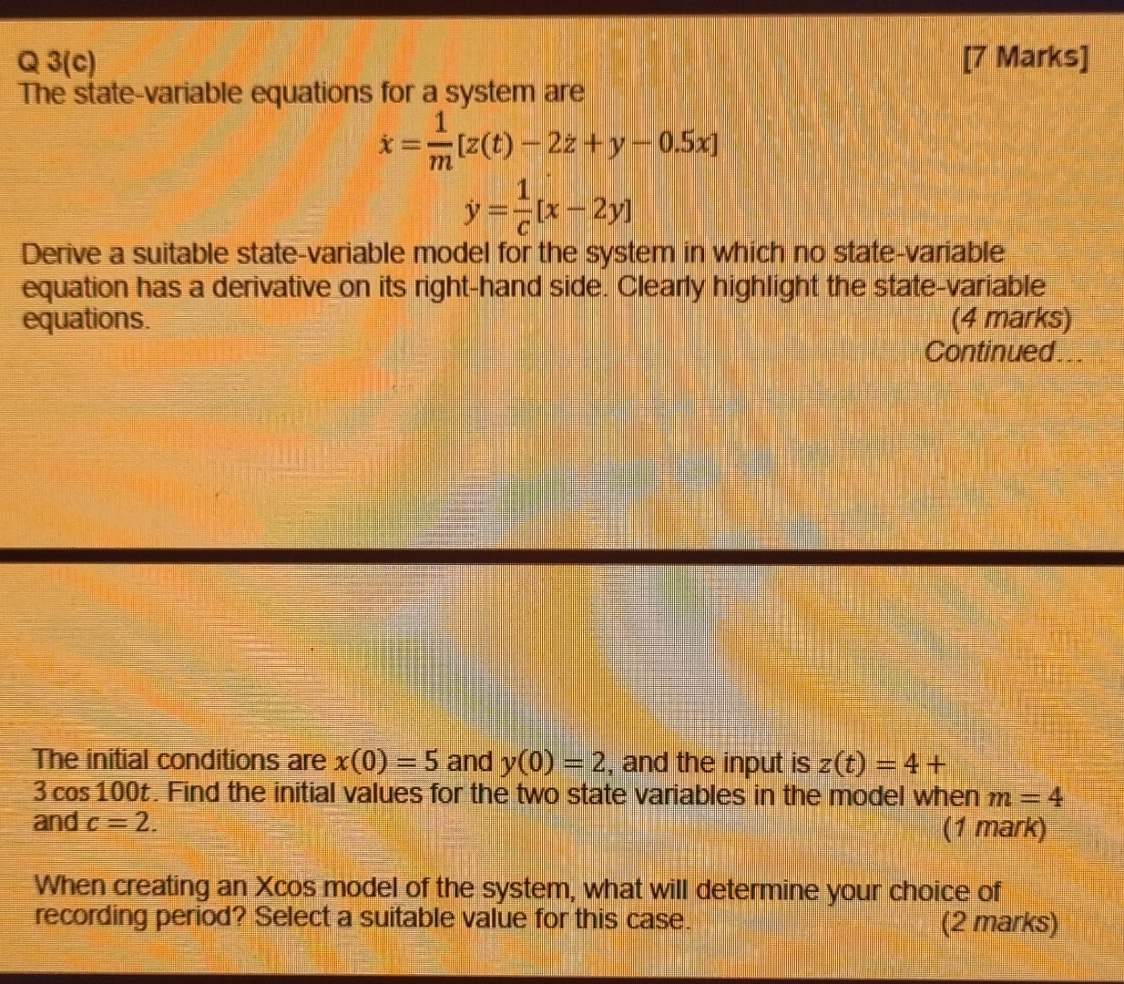 Solved Q 3(c)[7 ﻿Marks]The state-variable equations for a | Chegg.com