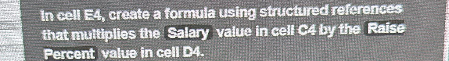 Solved In cell 84 , ﻿create a formula using stuctured | Chegg.com