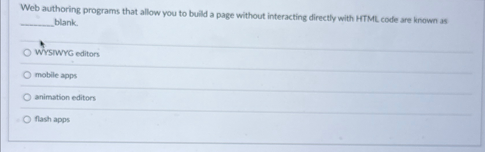 Solved Web authoring programs that allow you to build a page | Chegg.com