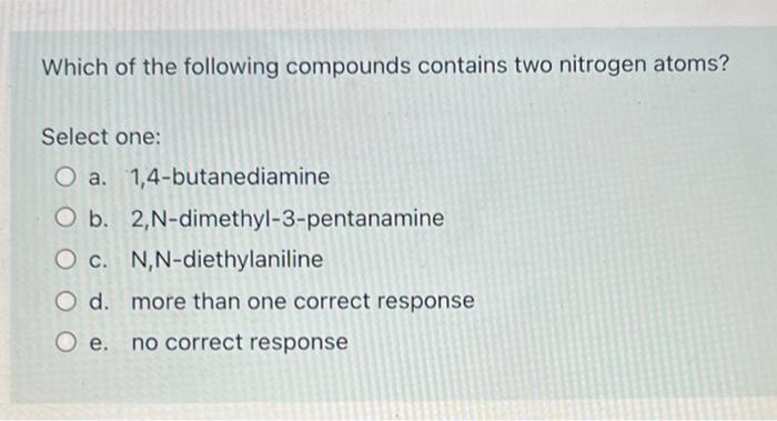 Solved Which Of The Following Compounds Contains Two
