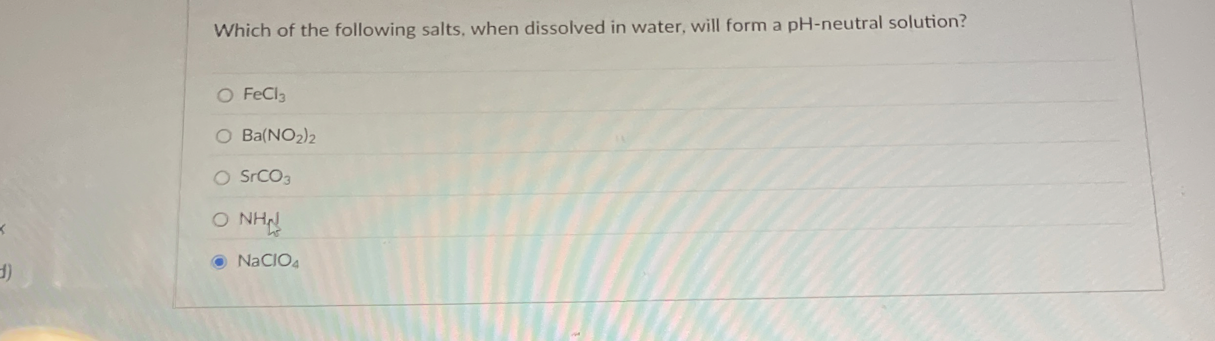 Solved Which of the following salts, when dissolved in | Chegg.com