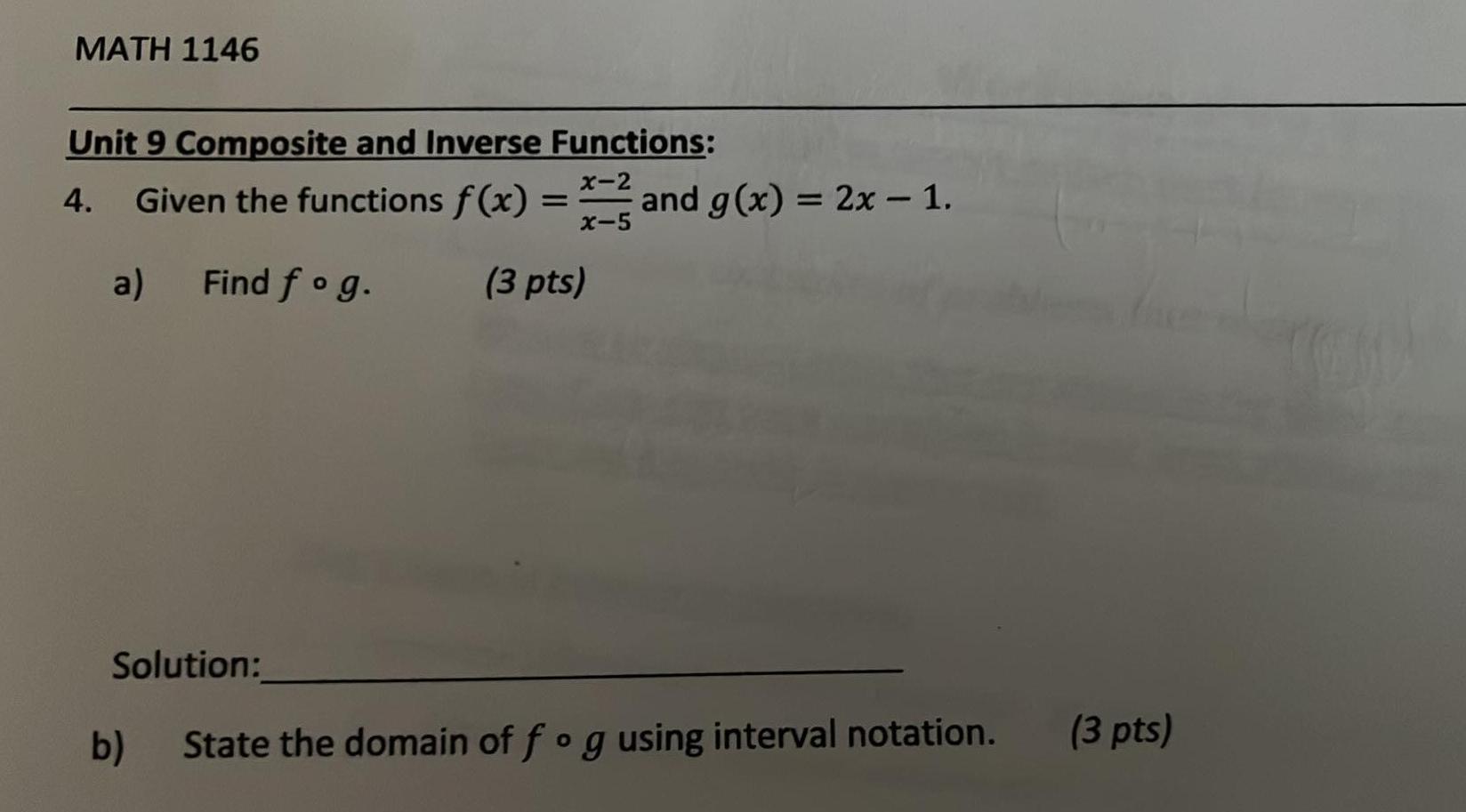 Solved Unit 9 Composite and Inverse Functions: 4. Given the | Chegg.com