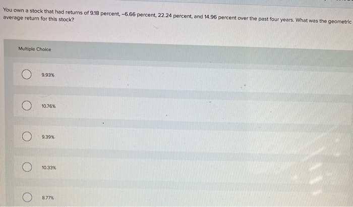 Solved A stock had returns of 14 percent, 19 percent, 18 | Chegg.com
