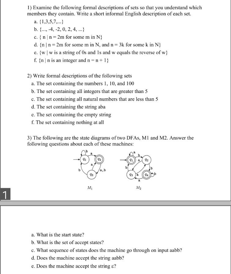 Solved 1) Examine the following formal descriptions of sets | Chegg.com