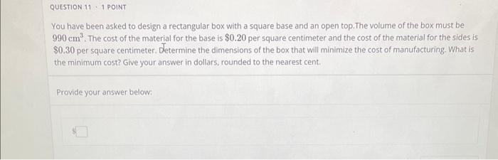 Solved You have been asked to design a rectangular box with | Chegg.com