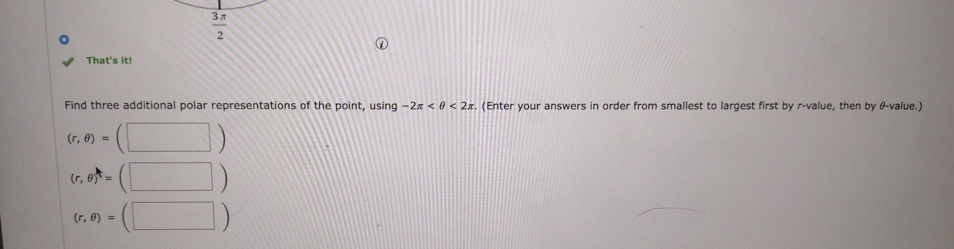 Solved That's it! Find three additional polar | Chegg.com