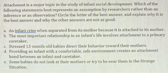 Solved Attachment is a major topic in the study of infant | Chegg.com