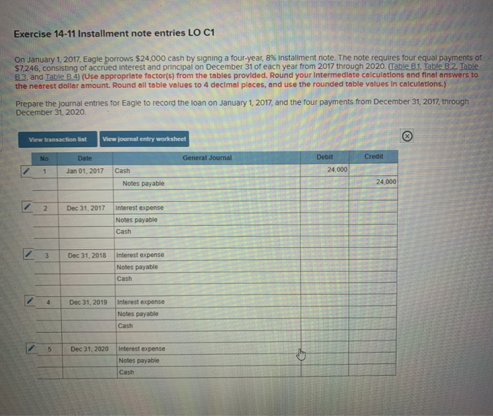Solved Exercise 14-11 Installment note entries LO C1 On | Chegg.com