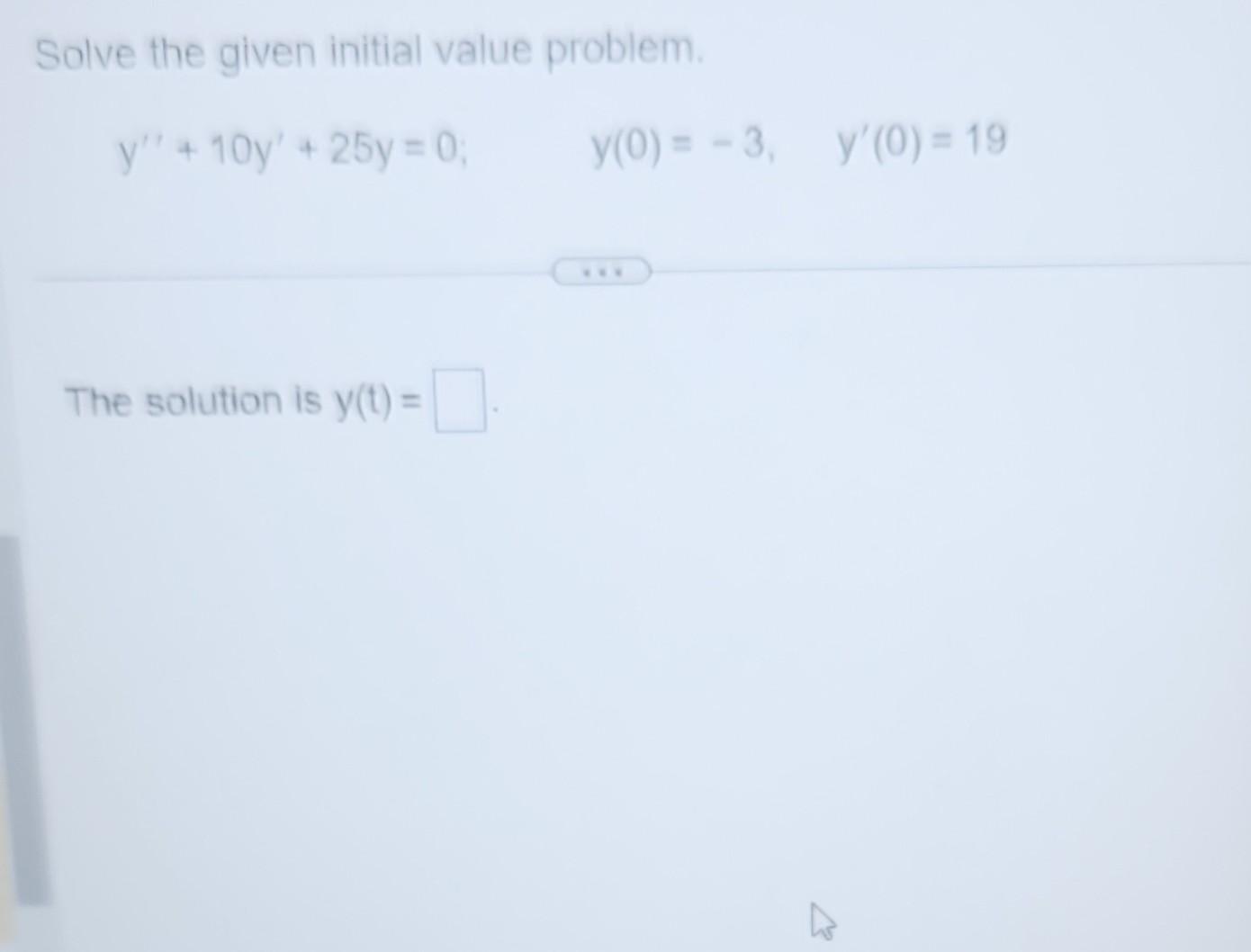 Solved Solve the given initial value problem. | Chegg.com