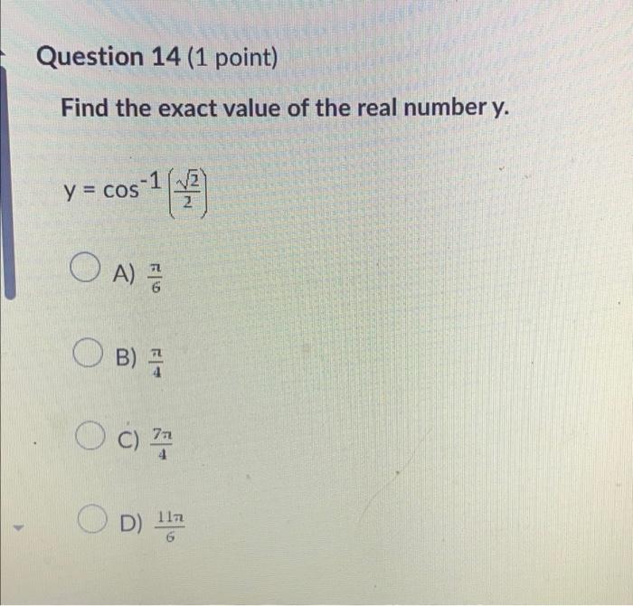 Solved Question 14 (1 point) Find the exact value of the | Chegg.com