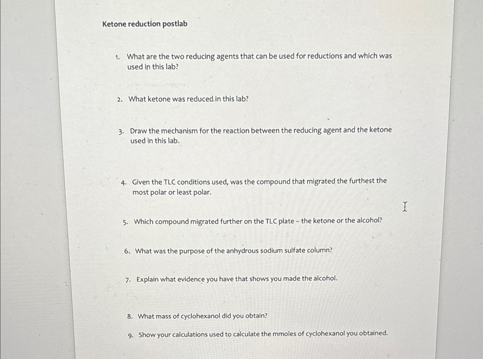 Solved Ketone reduction postlabWhat are the two reducing | Chegg.com