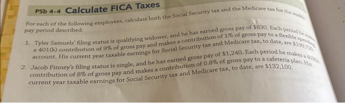 Solved PSB 4.4 Calculate FICA Taxes For each of the | Chegg.com