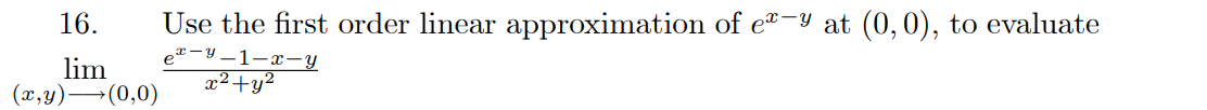 Solved Use the first order linear approximation | Chegg.com