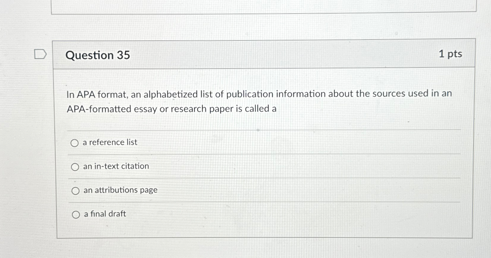 Solved Question 351ptsIn APA format, an alphabetized list of | Chegg.com