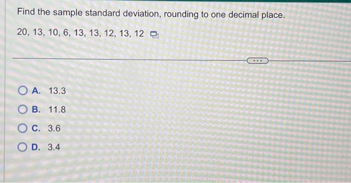 Solved Find the sample standard deviation, rounding to one | Chegg.com