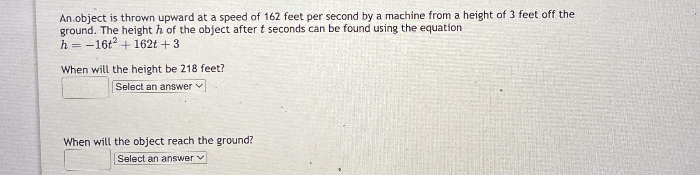Solved An object is thrown upward at a speed of 162 ﻿feet | Chegg.com