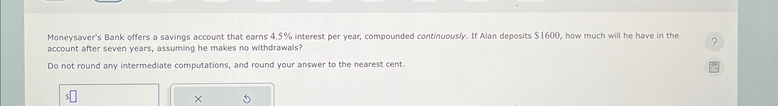 Solved Moneysaver's Bank offers a savings account that earns | Chegg.com