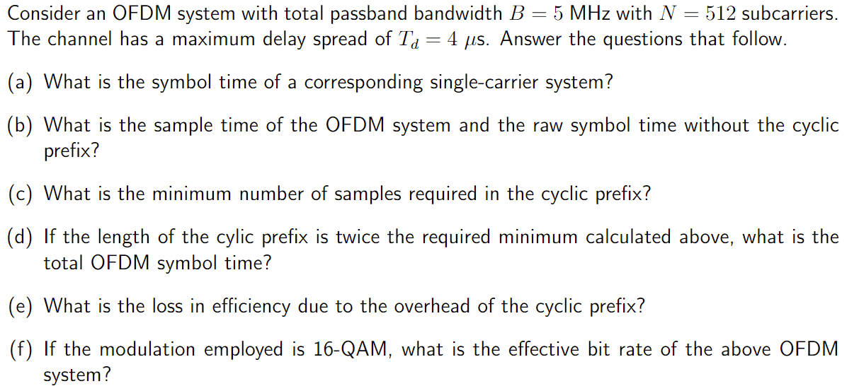 Solved Consider an OFDM system with total passband bandwidth | Chegg.com