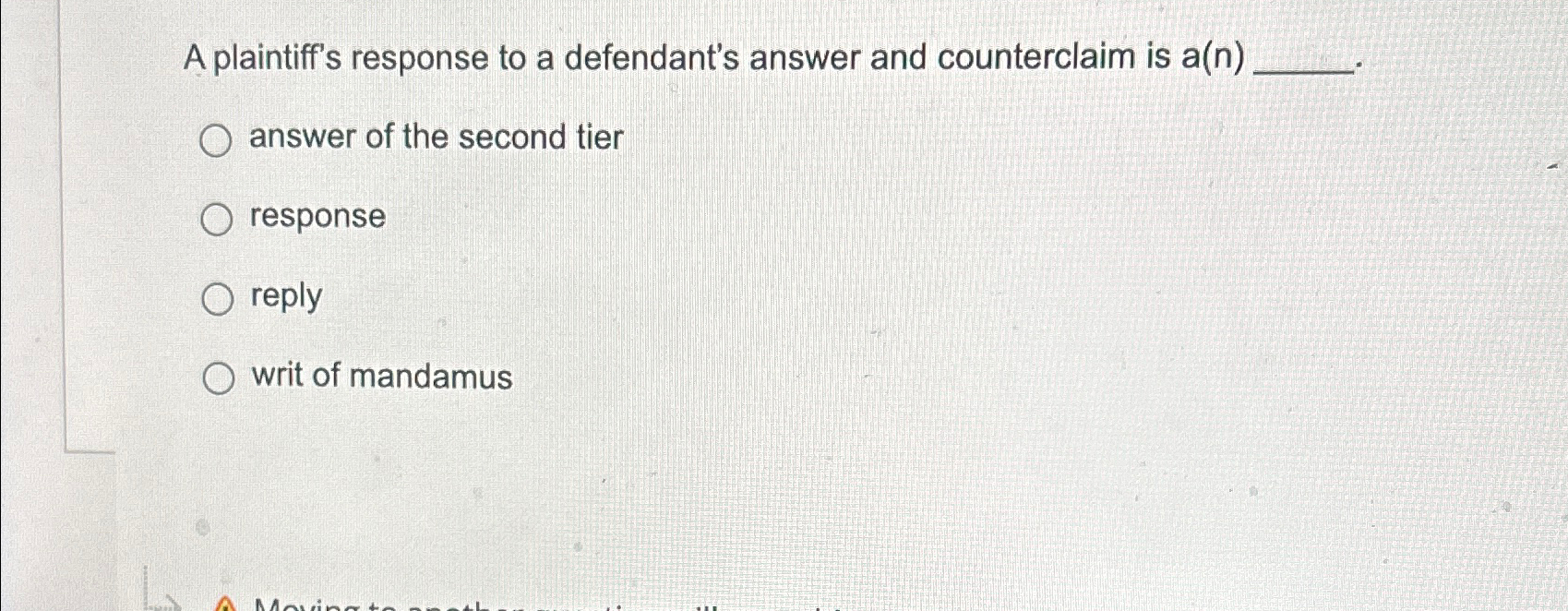 Solved A plaintiff's response to a defendant's answer and | Chegg.com