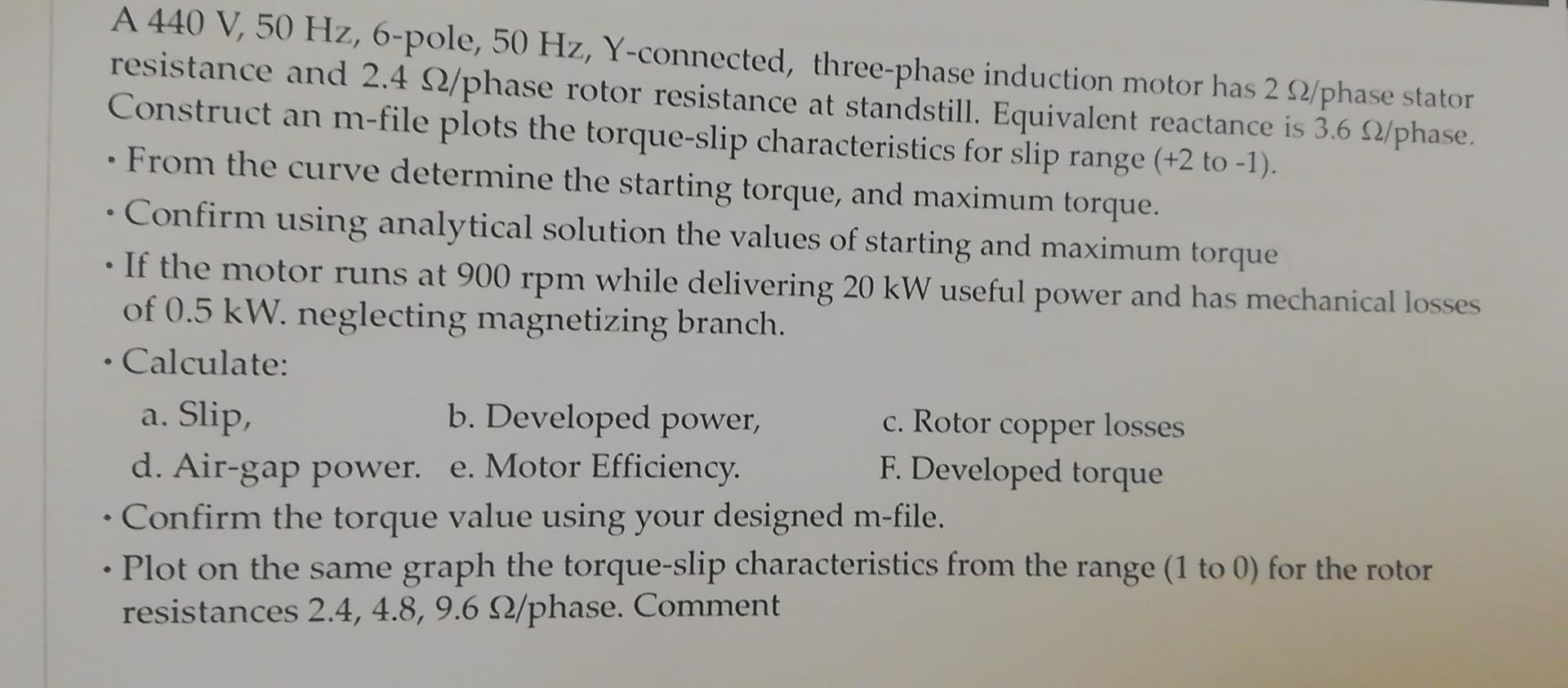 Solved Plot the torque slip characteristic for slip range +2 | Chegg.com