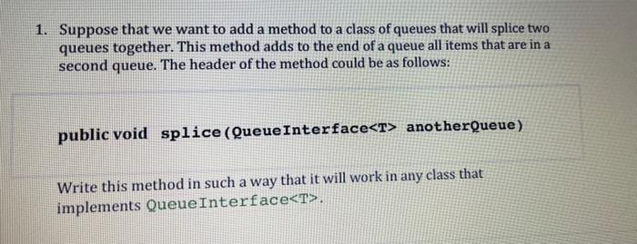 Solved 1. Suppose that we want to add a method to a class of | Chegg.com