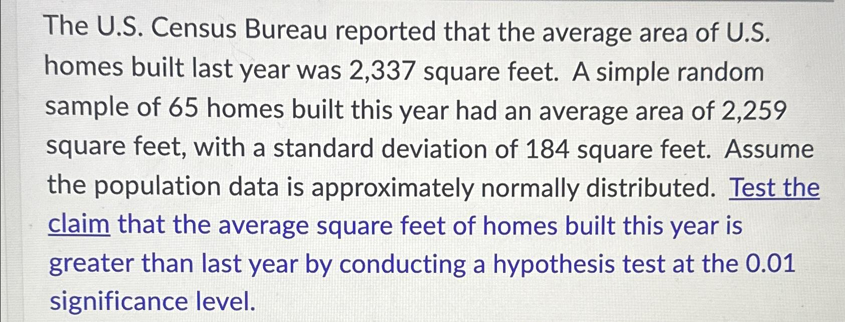 Solved The U.S. ﻿Census Bureau reported that the average | Chegg.com