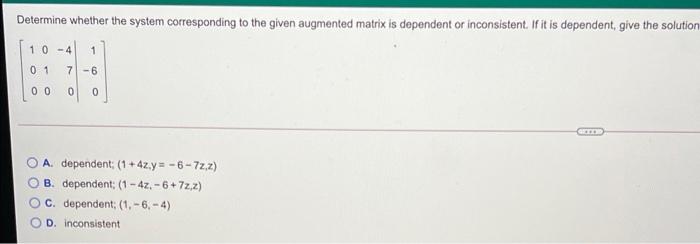 Solved Determine whether the system corresponding to the | Chegg.com