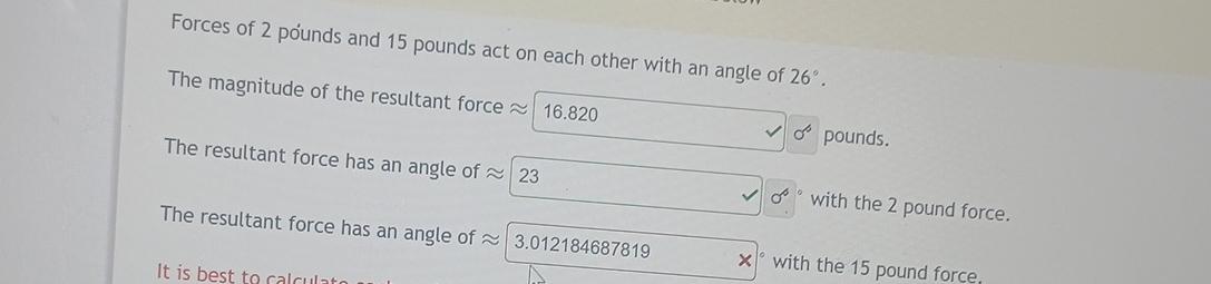 Solved Forces of 2 ﻿poinds and 15 ﻿pounds act on each other | Chegg.com