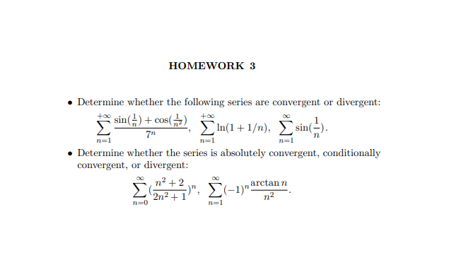 Solved HOMEWORK 3Determine whether the series is absolutely | Chegg.com