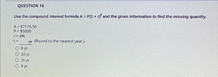 Solved Use the compound interest formula A=P(1+r)t and the | Chegg.com