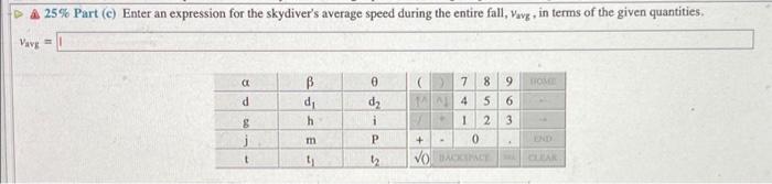 Solved A 25% Part (b) Enter an expression for the skydiver's | Chegg.com