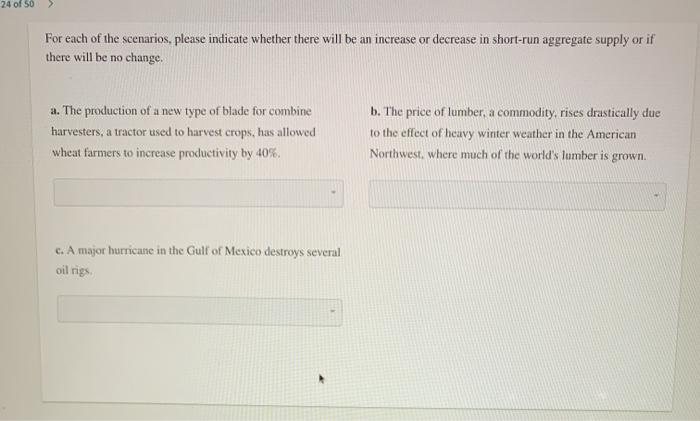 Solved 24 of 50 For each of the scenarios, please indicate | Chegg.com