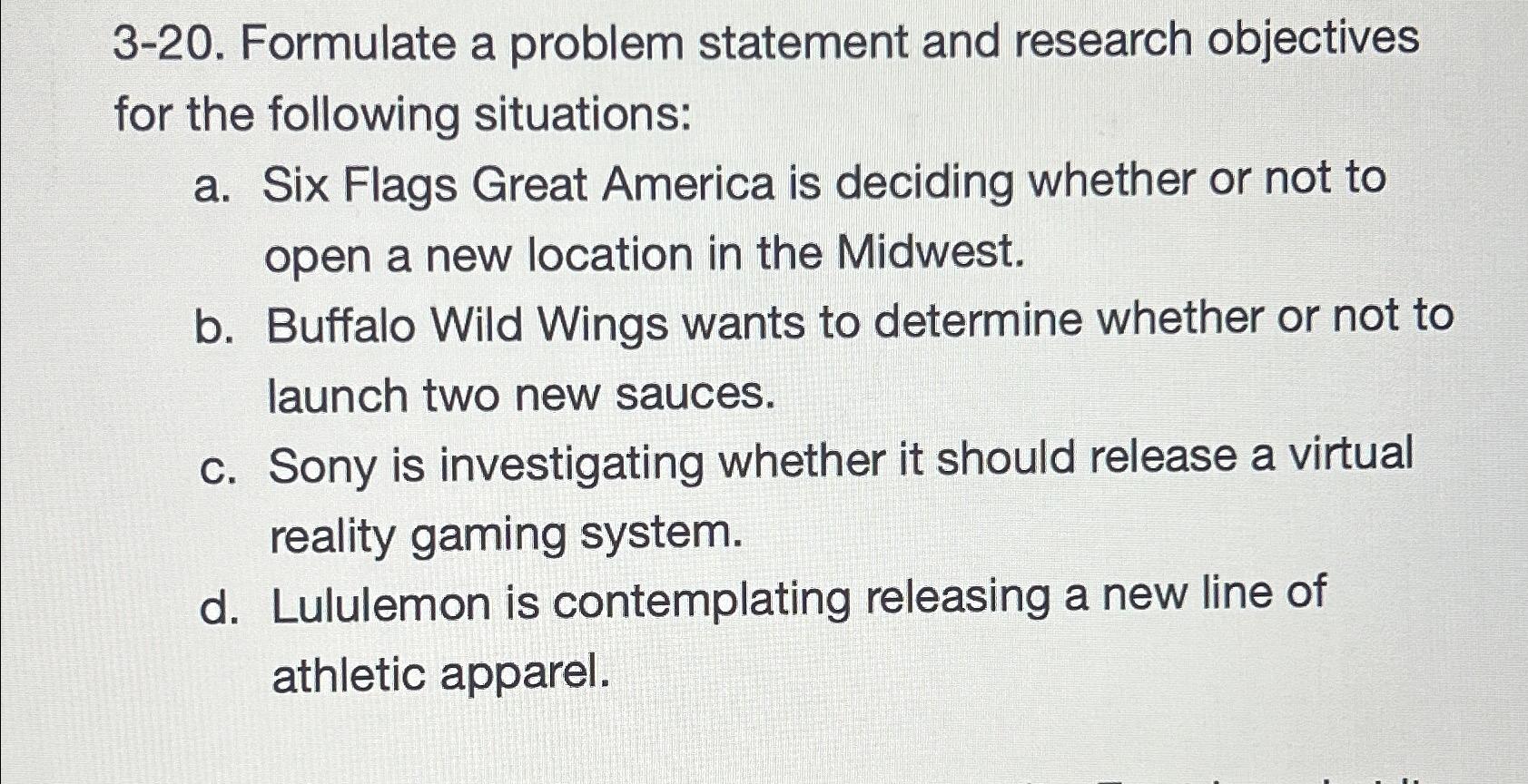 Solved 3-20. ﻿Formulate a problem statement and research | Chegg.com