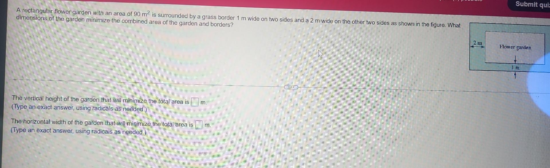 Solved A rectangular flower garden with an area of 90 m2 is | Chegg.com