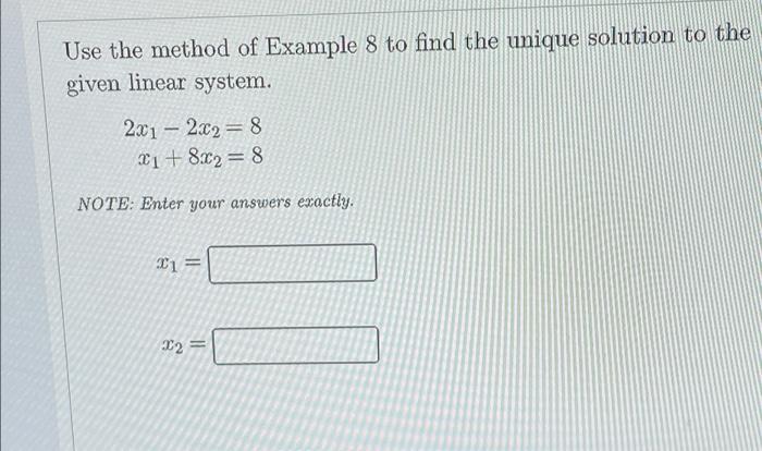 Solved Use the method of Example 8 to find the unique | Chegg.com