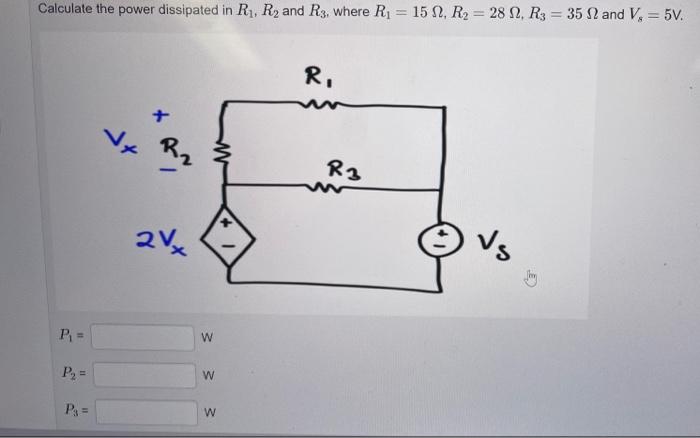 Solved Calculate the power dissipated in Ri, R, and R3, | Chegg.com