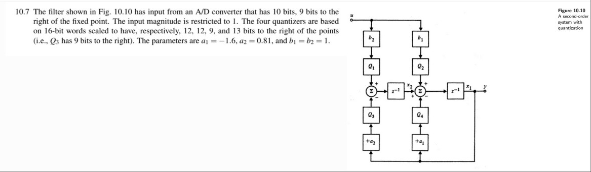 10.7 ﻿The filter shown in Fig. 10.10 ﻿has input from | Chegg.com