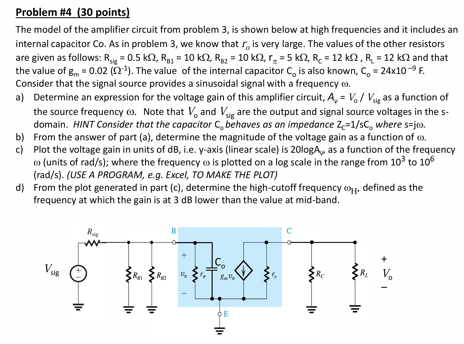 Problem #4 (30 ﻿points)The model of ﻿the amplifier | Chegg.com