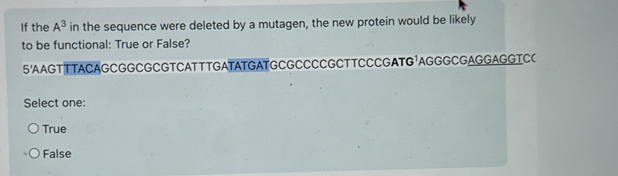 Solved If the A3 ﻿in the sequence were deleted by a mutagen, | Chegg.com