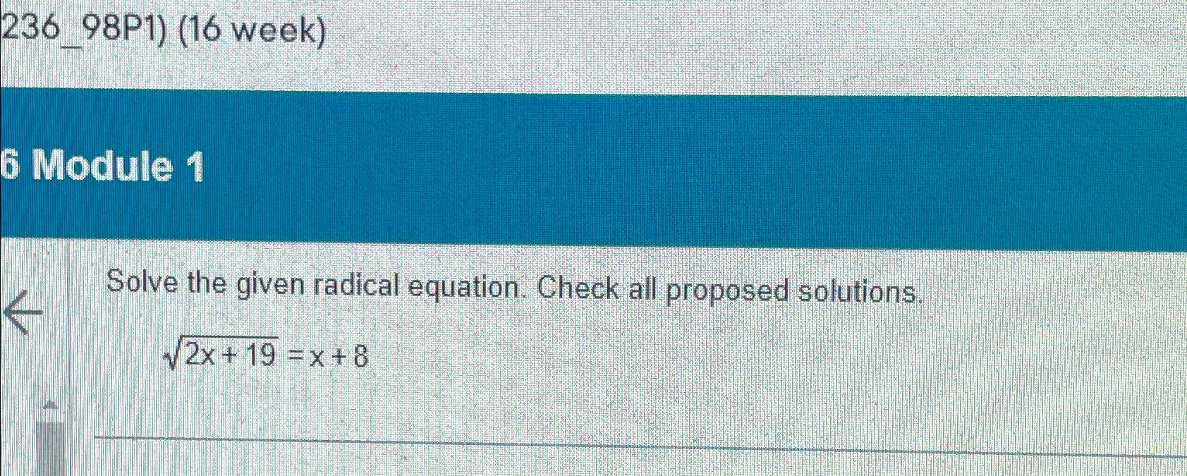 Solved 236 98P1) (16 ﻿week)6 ﻿Module 1Solve the given | Chegg.com