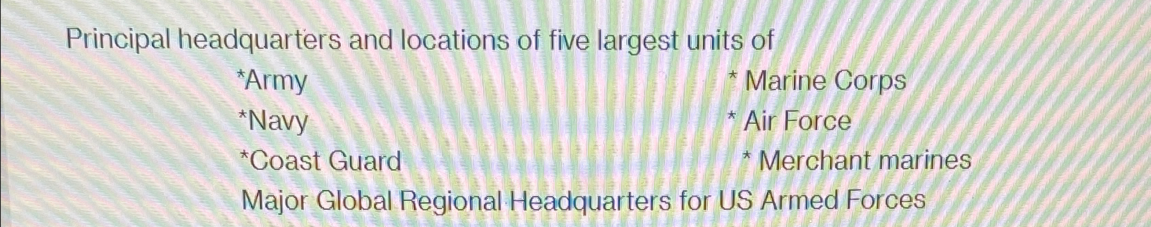 Solved Principal headquarters and locations of five largest | Chegg.com