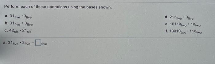 Solved Perform each of these operations using the bases | Chegg.com