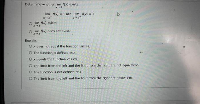 Solved Determine whether limx→3f(x) exists. limx→3−f(x)=1 | Chegg.com