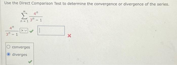 Solved Use the Direct Comparison Test to determine the | Chegg.com