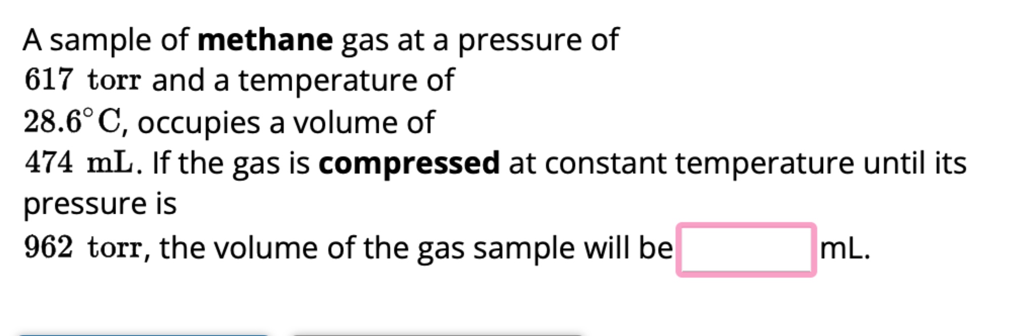 A sample of methane gas at a pressure of617 ﻿torr and | Chegg.com