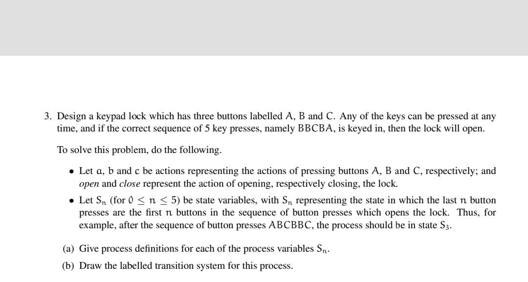 Solved draw labelled transition system fot this process and | Chegg.com
