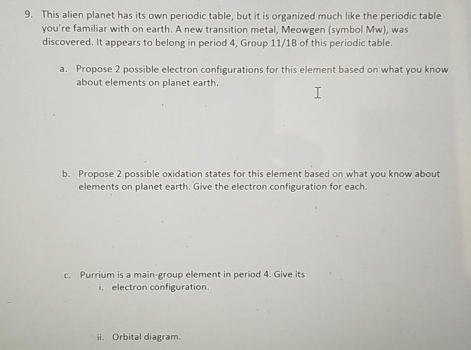 Solved 9. This alien planet has its own periodic table, but | Chegg.com