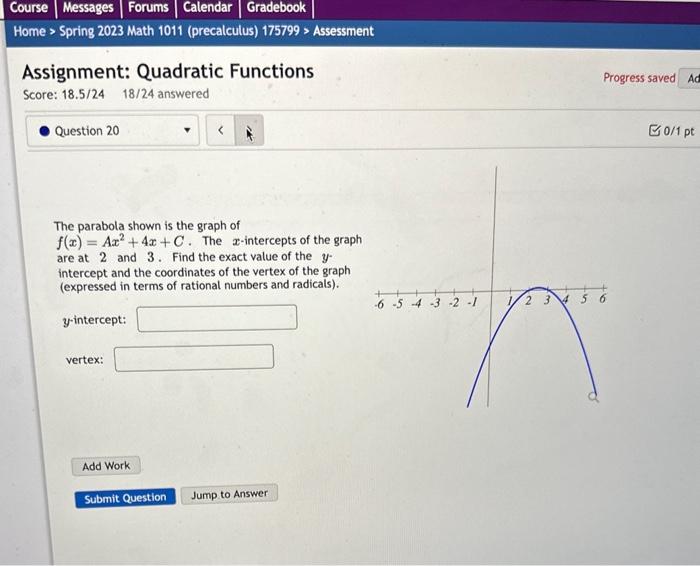 Solved Assignment: Quadratic Functions Score: 18.5/2418/24 | Chegg.com