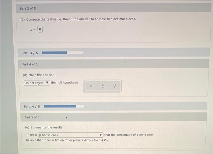 Solved Life on Other Planets Forty-three percent of people | Chegg.com