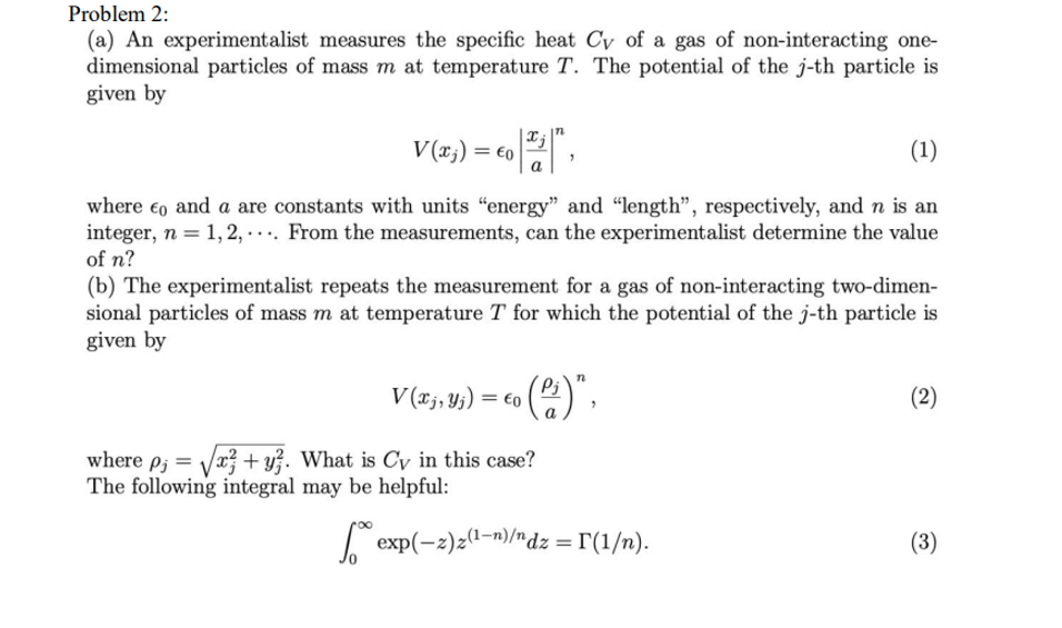 Solved Problem 2:(a) ﻿An experimentalist measures the | Chegg.com